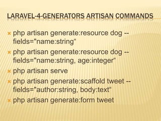 Laravel and artisan cli | PPTX | Programming Languages | Computing