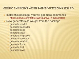 Laravel and artisan cli | PPTX | Programming Languages | Computing