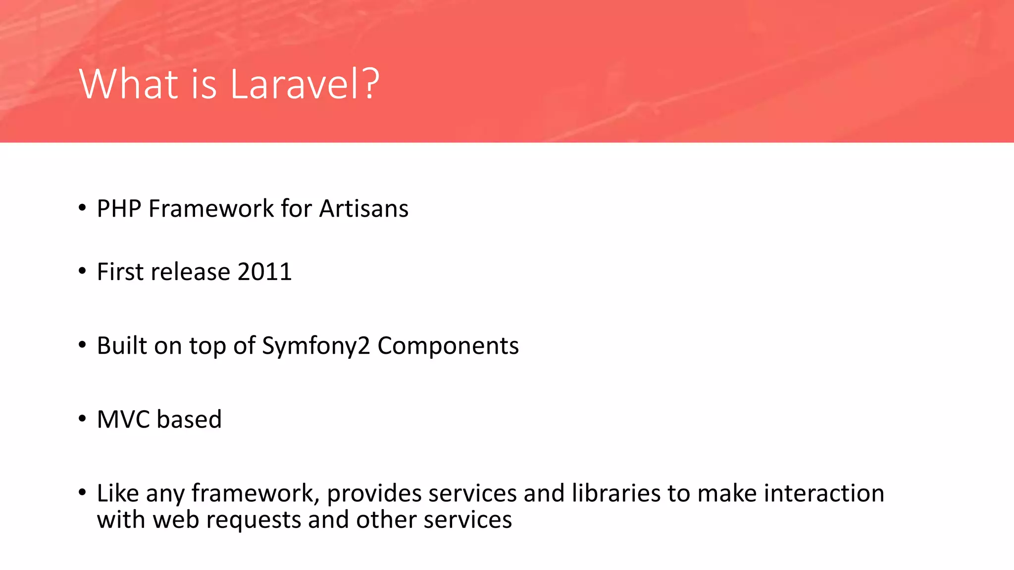 Laravel introduction | PPTX | Cloud Computing | Internet