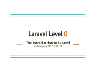 Laravel level 0 (introduction) | PDF
