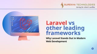 Laravel vs other leading frameworks.pptx
