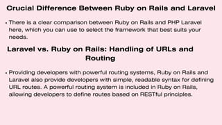 Ruby on Rails vs laravel - A Detailed Comparison | PPT