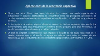 La reactancia capacitiva (XC) es la.pptx