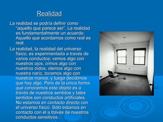 La realidad | PPT