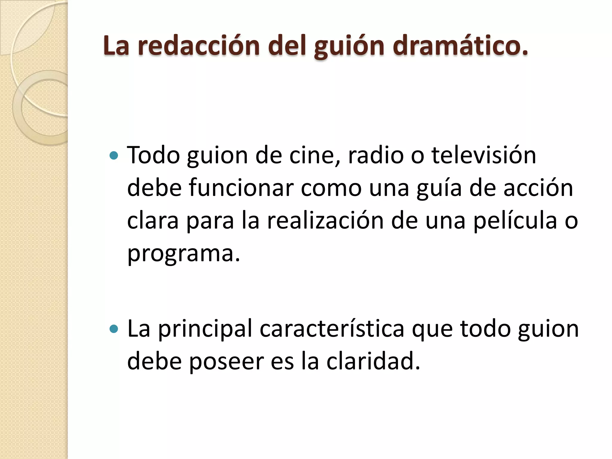 La redacción del guion dramático | PPTX