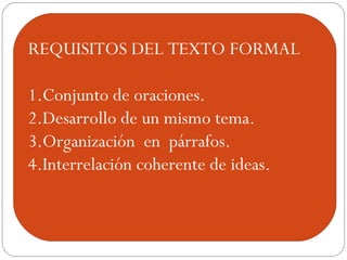 La redaccion de textos formales | PPT