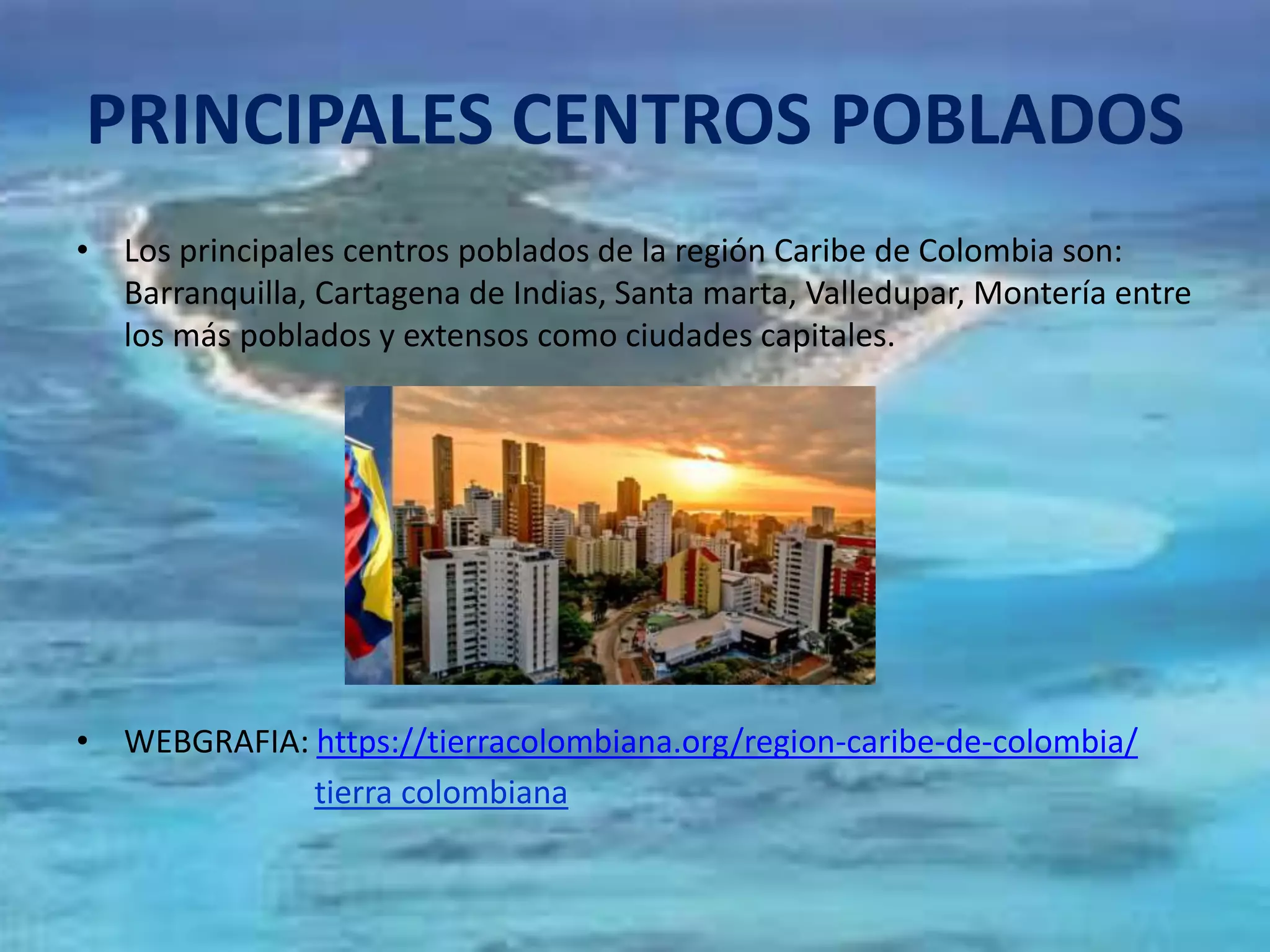 La region caribe de colombia | PPTX