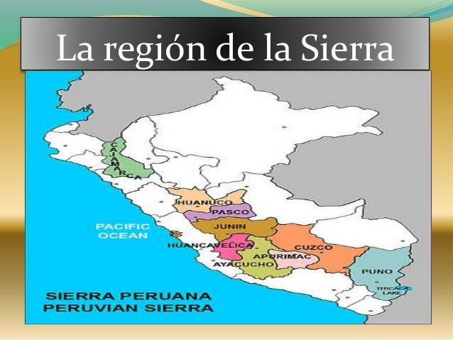 La regioon de la sierra