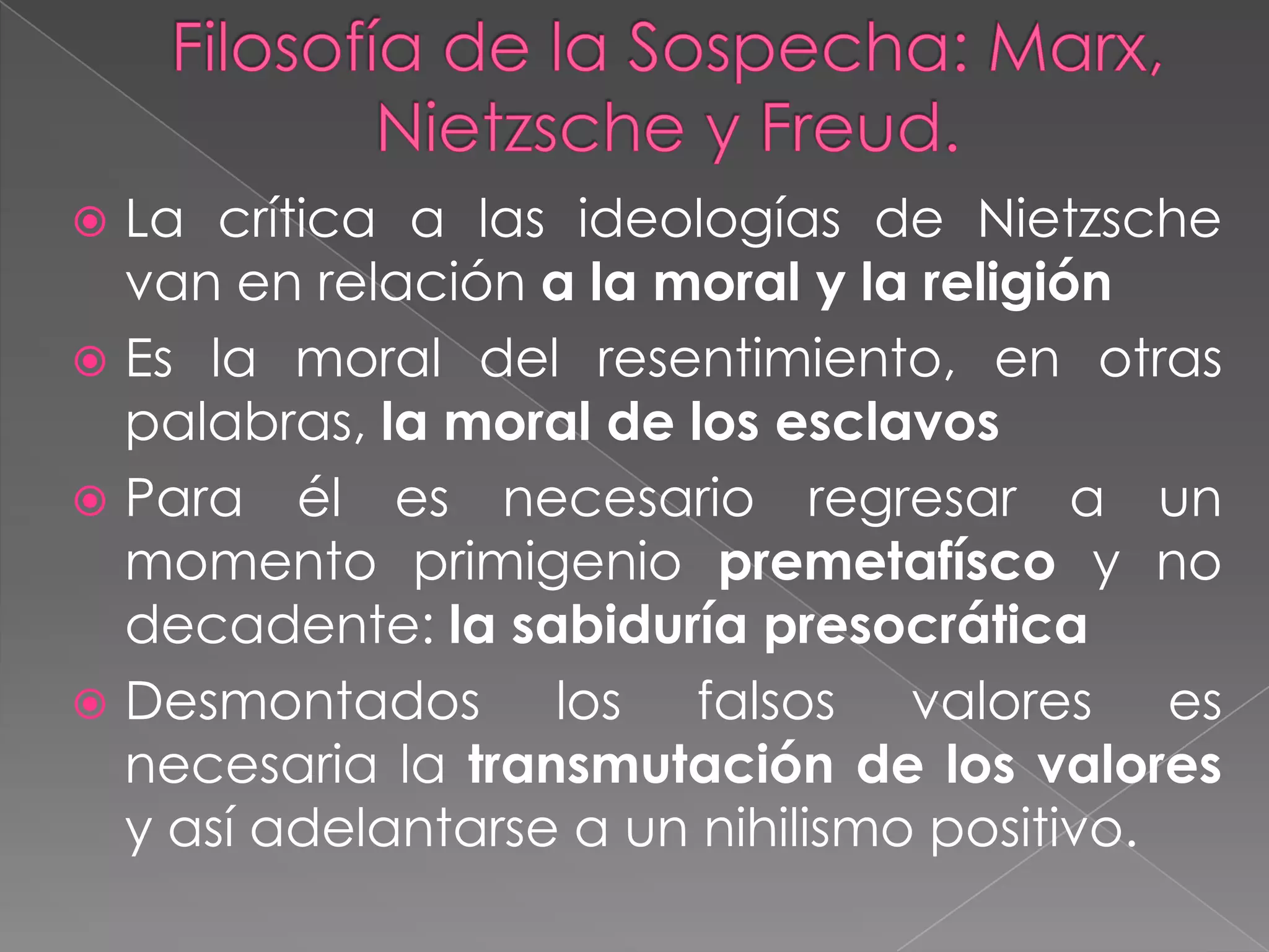 La relación entre filosofía e ideología Marx-Freud-Nietzsche | PPT