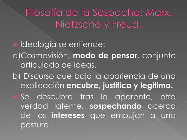 La relación entre filosofía e ideología Marx-Freud-Nietzsche | PPT