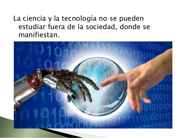 La relación entre hombre, sociedad y tecnología