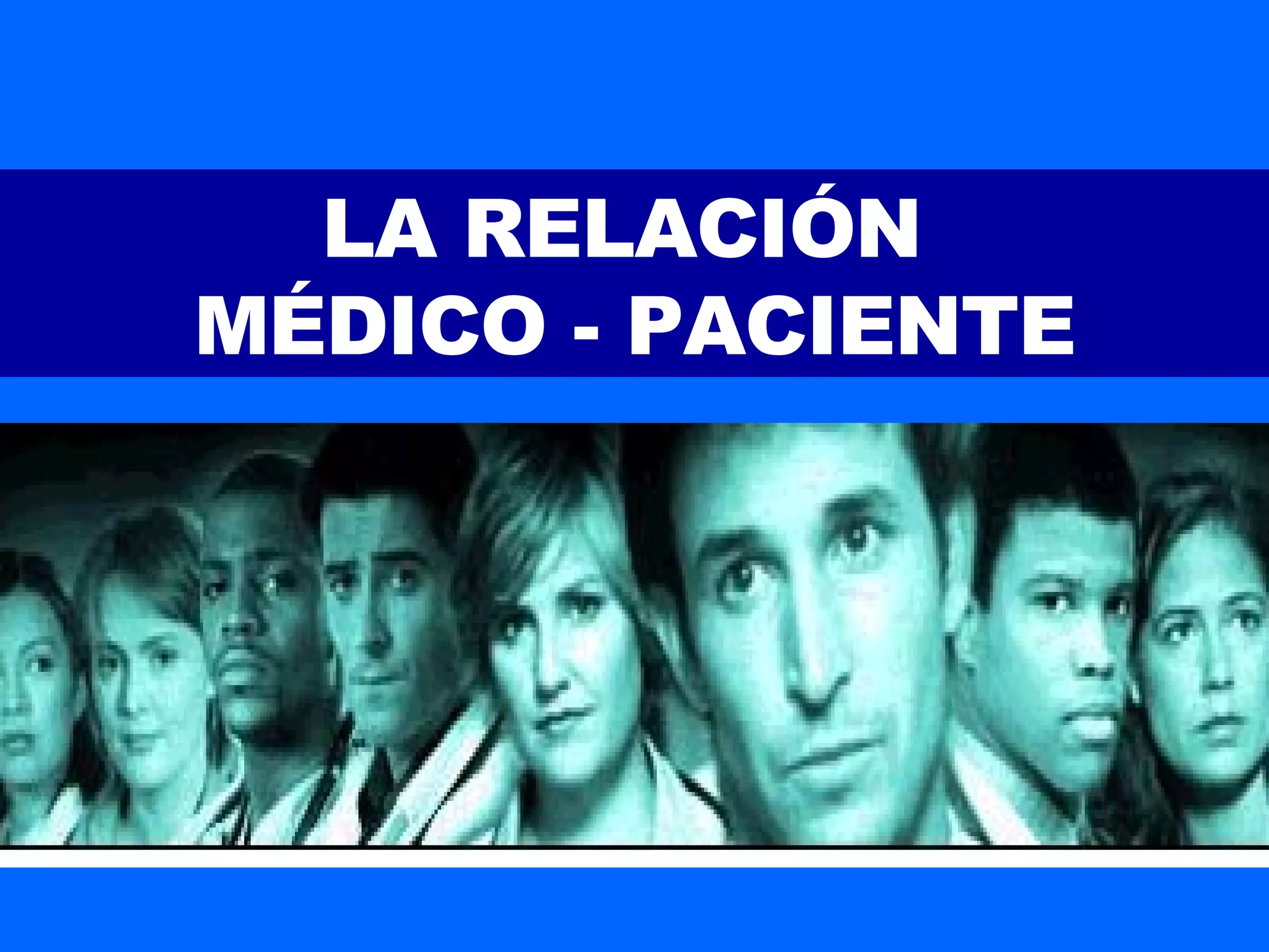Larelacionmedicopaciente | PPT