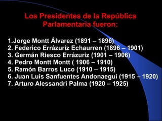 La República Parlamentaria_1891_1925 | PPTX