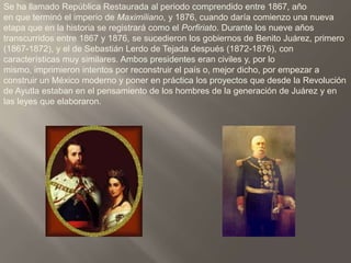 La república restaurada | PPTX