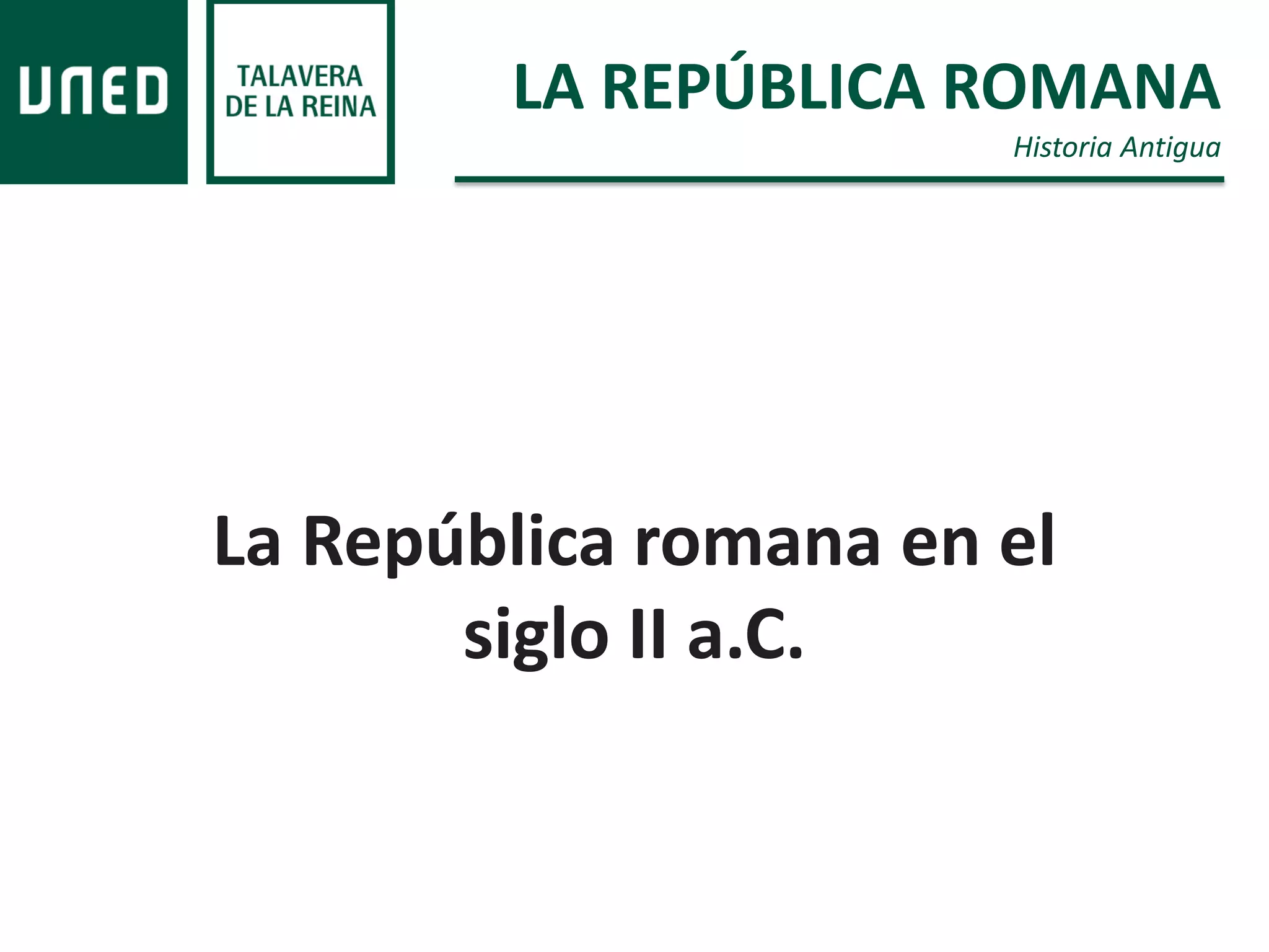 La República Romana y los conflictos políticos | PPT