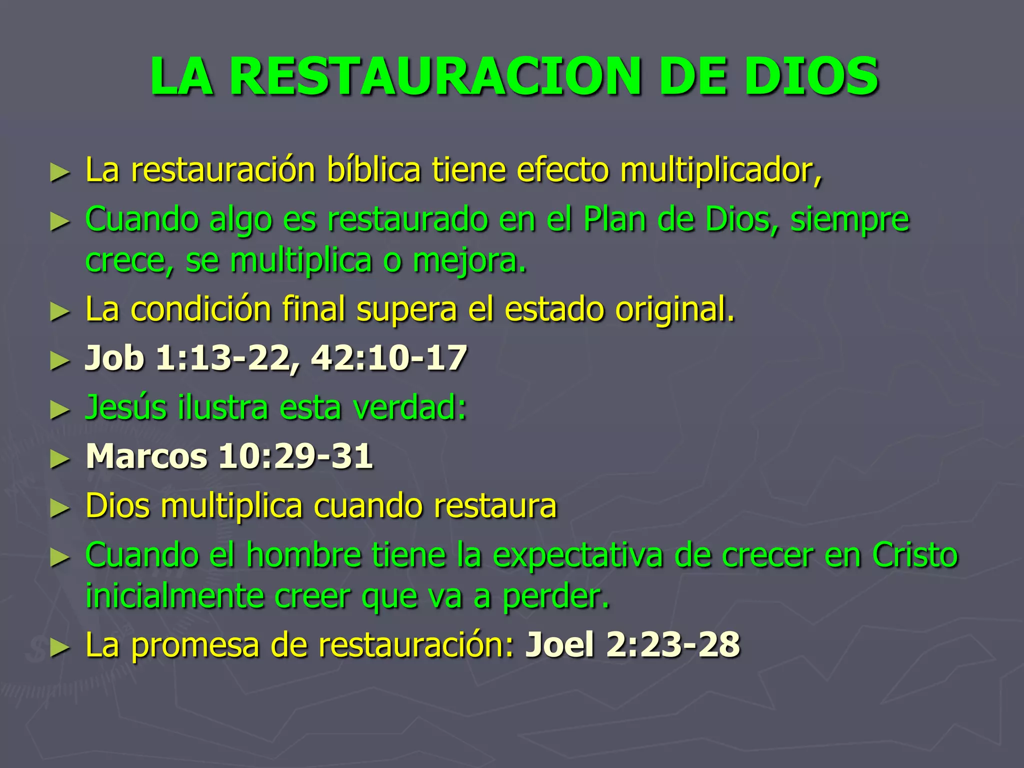 La restauracion de Dios parte 4 | PPTX