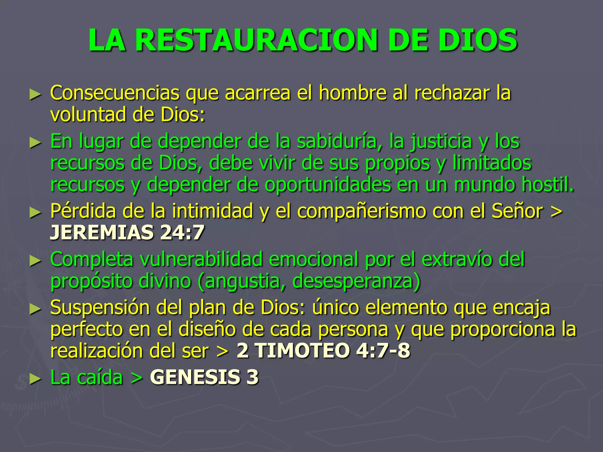 La restauracion de Dios parte 4 | PPTX