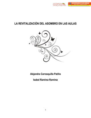 La revitalización del asombro en las aulas. | PDF