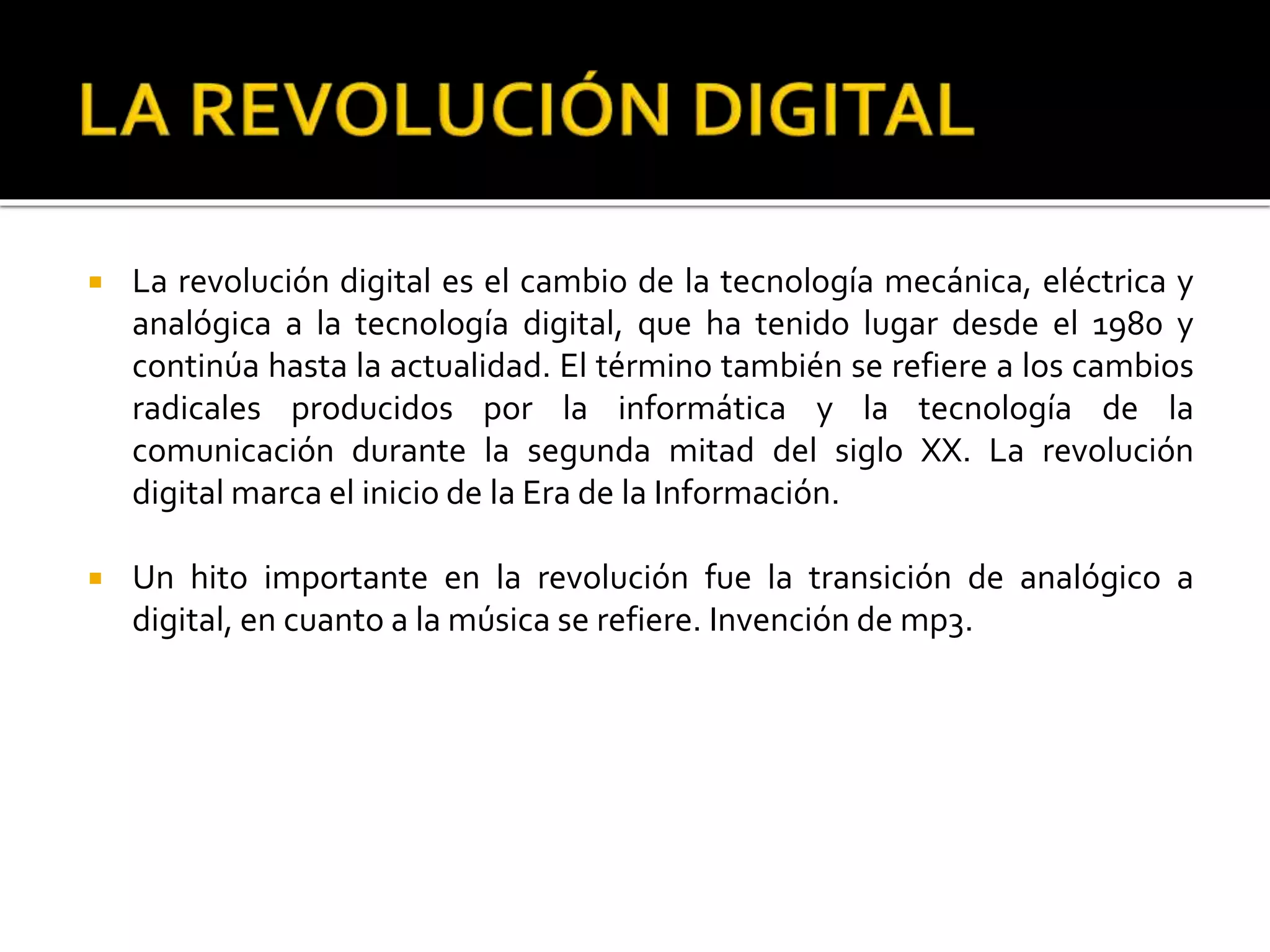 La revolucion digital | PPT
