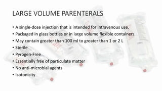 Large and Small Volume Parenteral.pptx