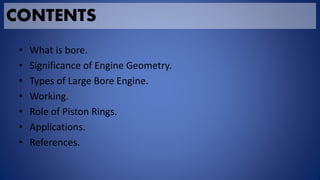 Large bore engines | PPTX
