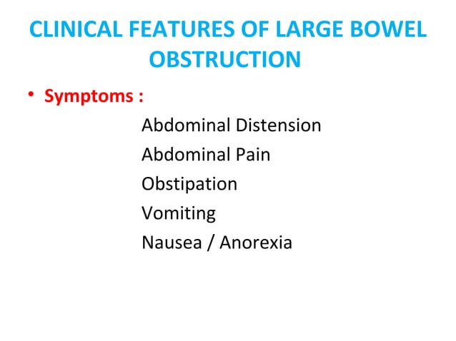 Large bowel obstruction -dr.p.saravanakumar ms pg tanjore medical ...