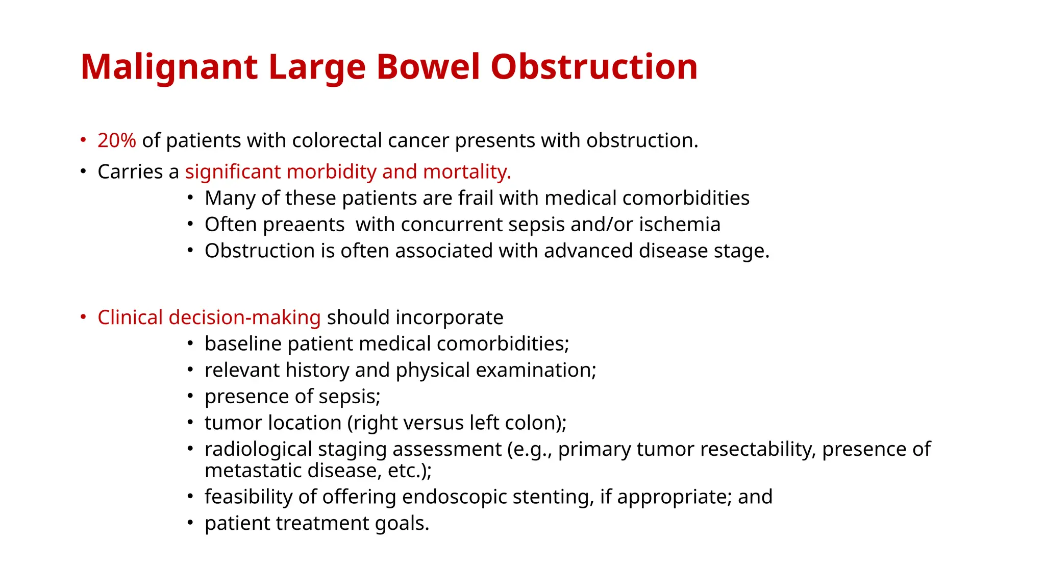 Large Bowel Obstruction- Evaluation and Management .pptx