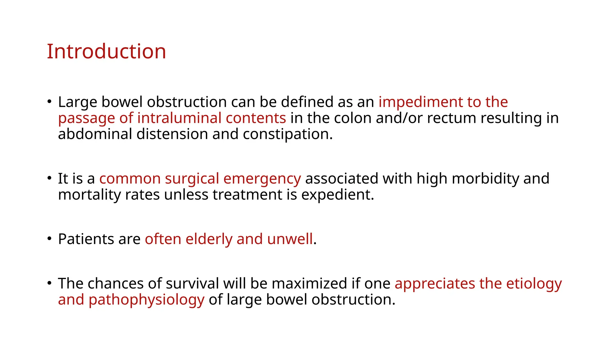Large Bowel Obstruction- Evaluation and Management .pptx