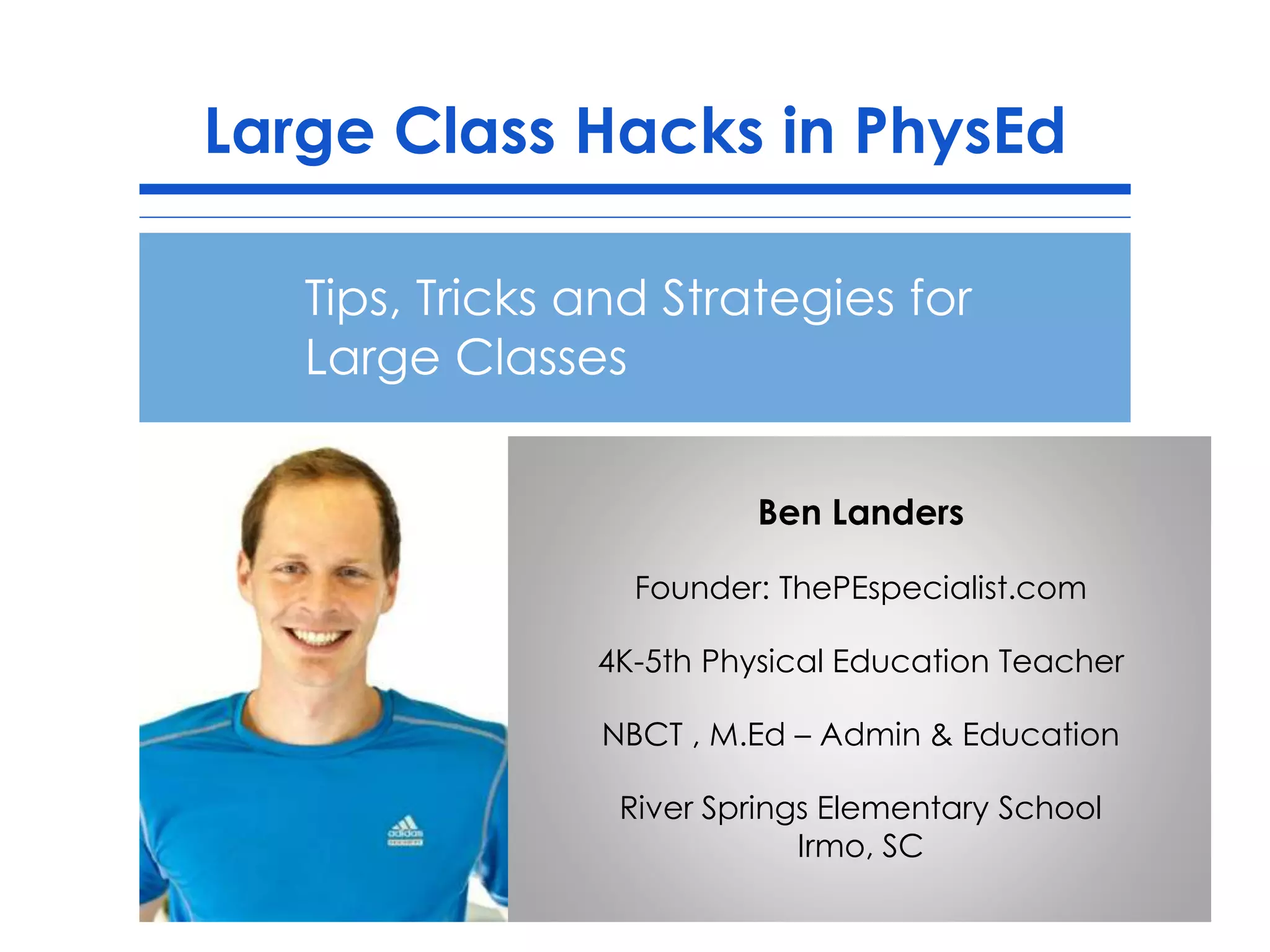 Large Class Size Activities and Hacks for a Successful PE Class | PPTX
