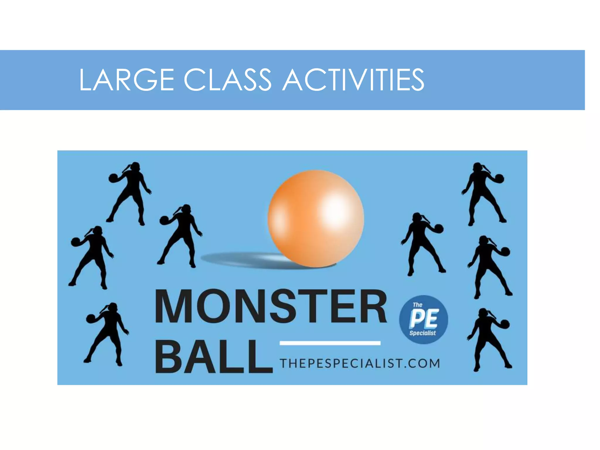 Large Class Size Activities and Hacks for a Successful PE Class | PPTX