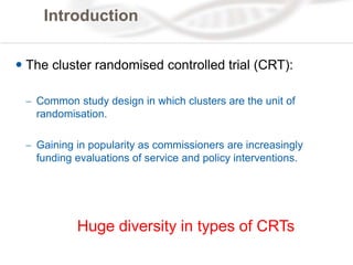 Cluster randomised trials with excessive cluster sizes: ethical and design implications | PPTX ...