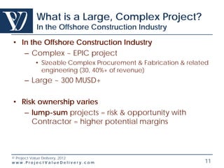 Specifics of Managing Large, Complex Projects | PDF