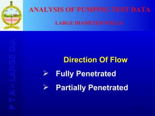 Large Dia Well Tests | PPT