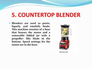 Large Equipment in the Kitchen | PPTX