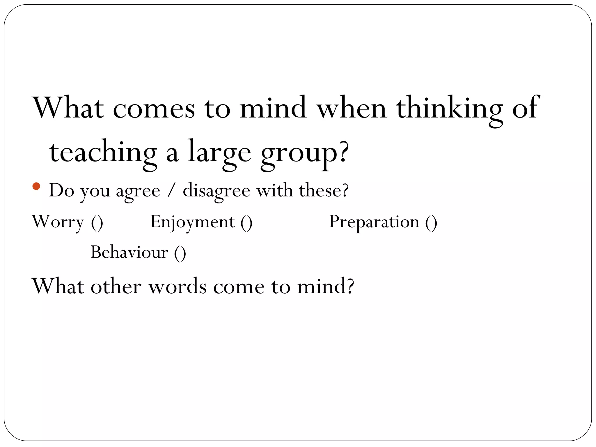 Large group teaching pgcap | PPT | Educational Assessment | Education