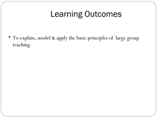 Large group teaching pgcap | PPT | Educational Assessment | Education