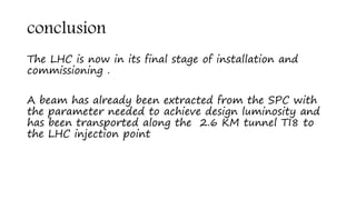 LARGE HADRON COLLIDERS | PPTX