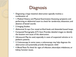 Large intestinal obstruction for medicalstudents.pptx