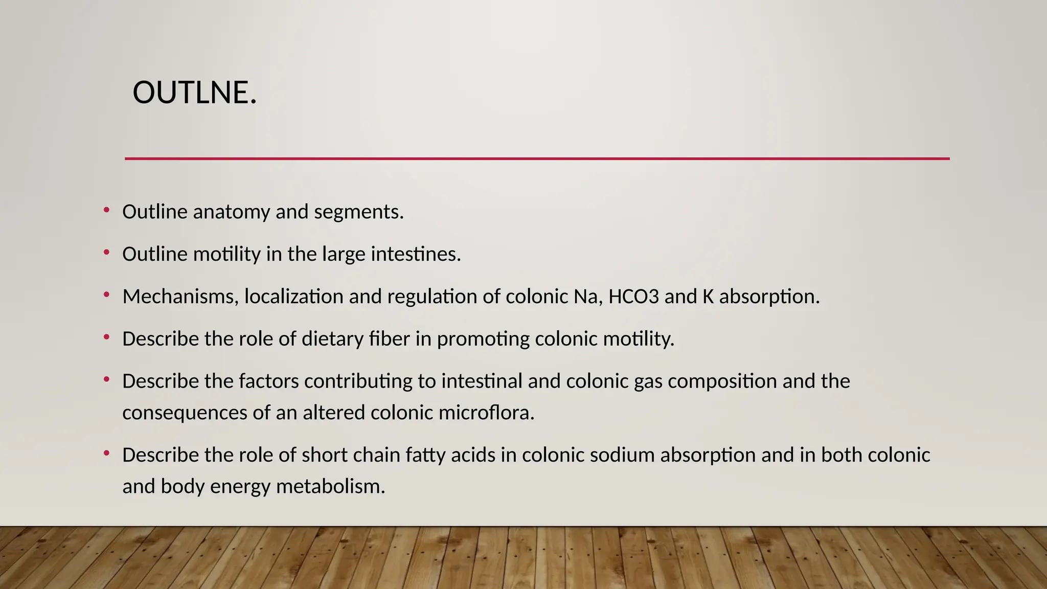 GIT Physiology - Large intestine physiology. .ppt