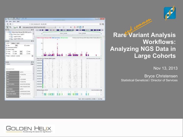 Rare Variant Analysis Workflows: Analyzing NGS Data in Large Cohorts | PPTX