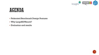 LargeRDFBench: A billion triples benchmark for SPARQL endpoint federation | PPT