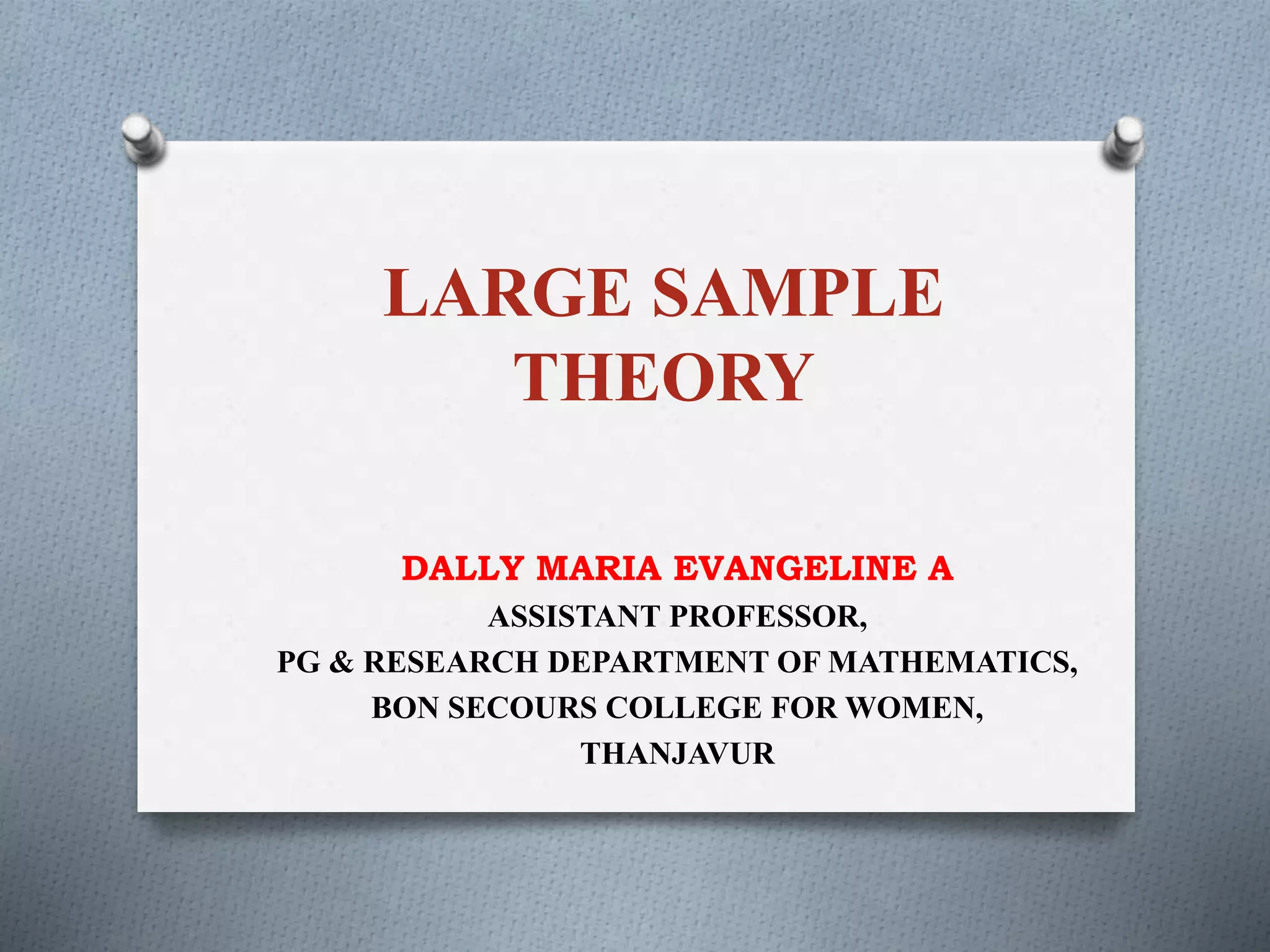 Large sample theory | PPTX