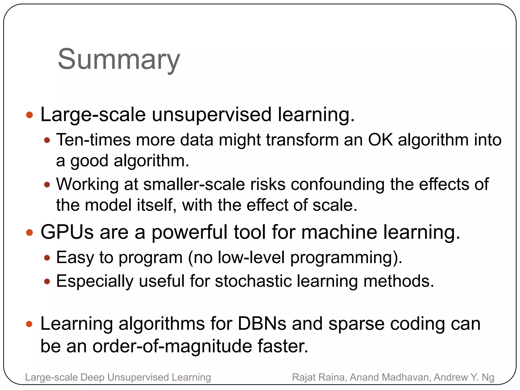 Large-scale Deep Unsupervised Learning using Graphics Processors | PPT Large-scale Deep Unsupervised Learning using Graphics Processors | PPT