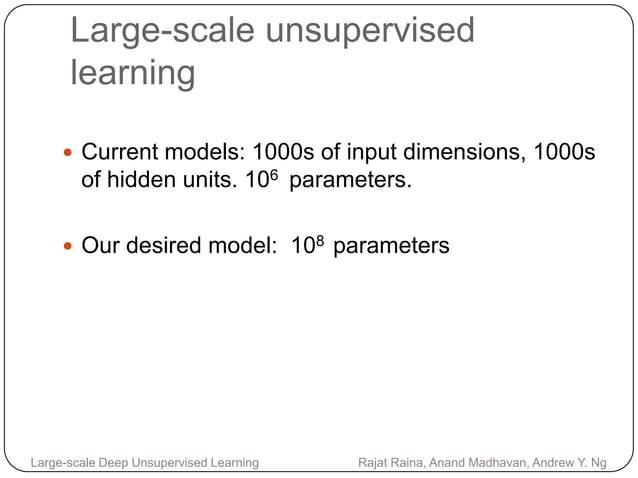 Large-scale Deep Unsupervised Learning using Graphics Processors | PPTX | Computing | Technology ...
