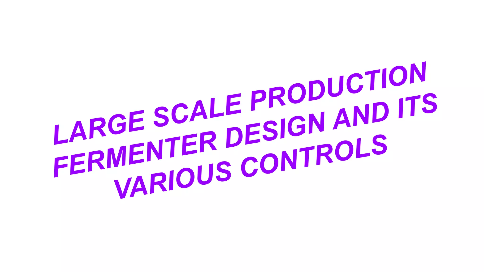 Large scale fermentation (1) | PDF