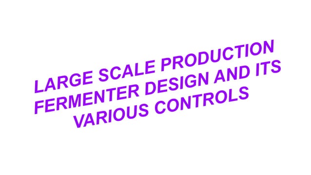 Large scale fermentation (1) | PDF