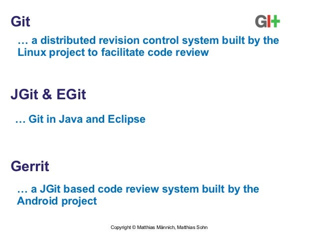Large Scale Development with Git and Gerrit - EclipseCon Europe 2012