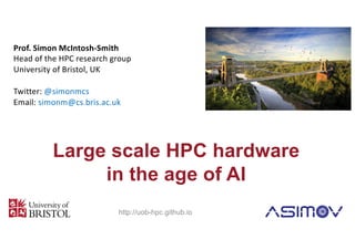 Implementing AI: High Performance Architectures: Large scale HPC hardware in the age of AI | PDF