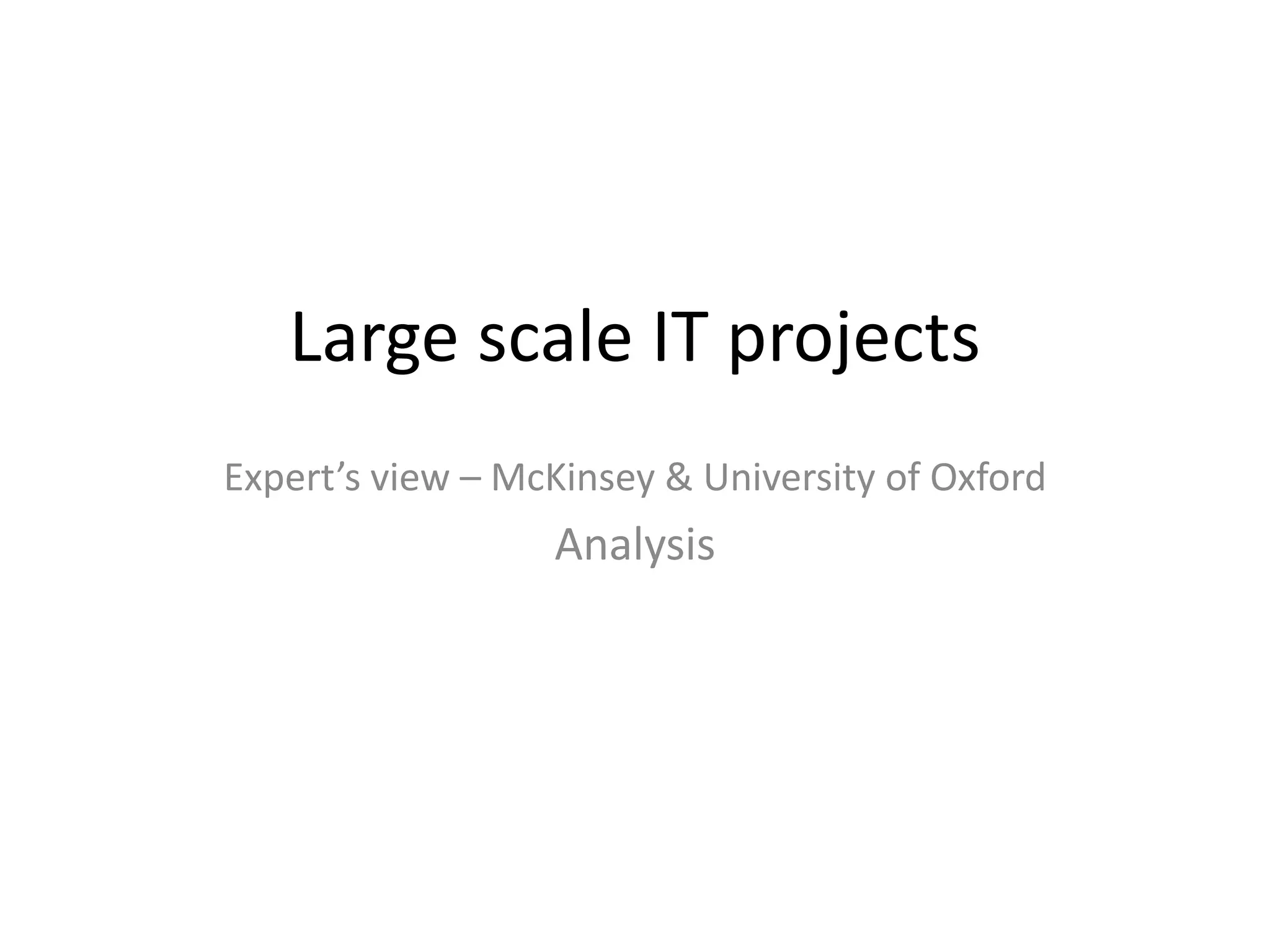 Large scale it projects | PPTX