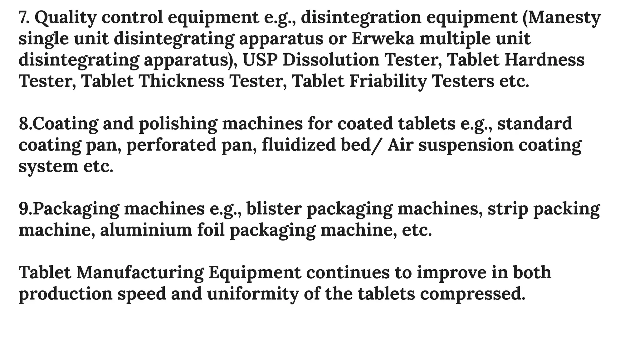 Large scale manufacturing processes & equipments for Tablets | PDF